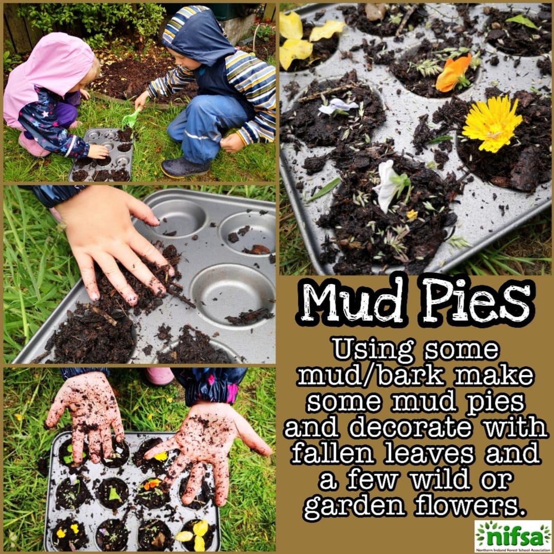 Mud Pies • Forest Schools in Northern Ireland