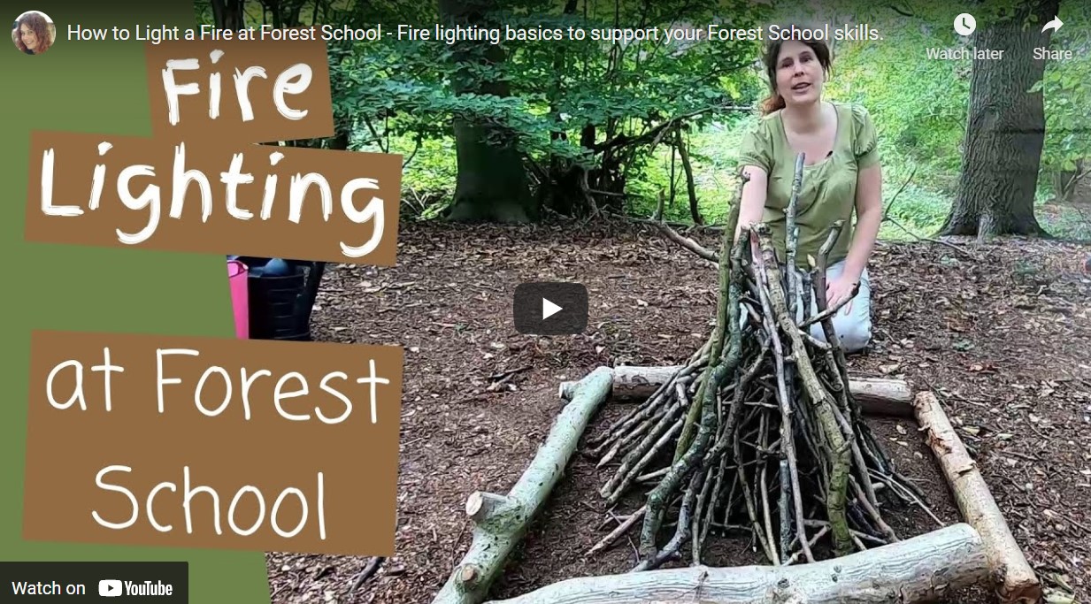 Fire Management at Forest School • Forest Schools in Northern Ireland
