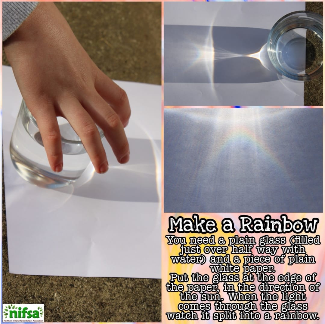 Make a Rainbow • Forest Schools in Northern Ireland